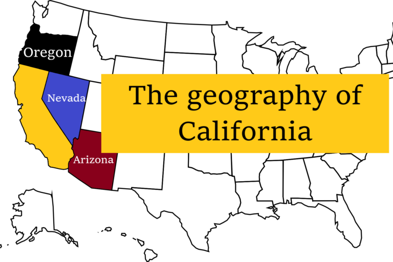 The geography of California - landforms, cities, borders, etc.