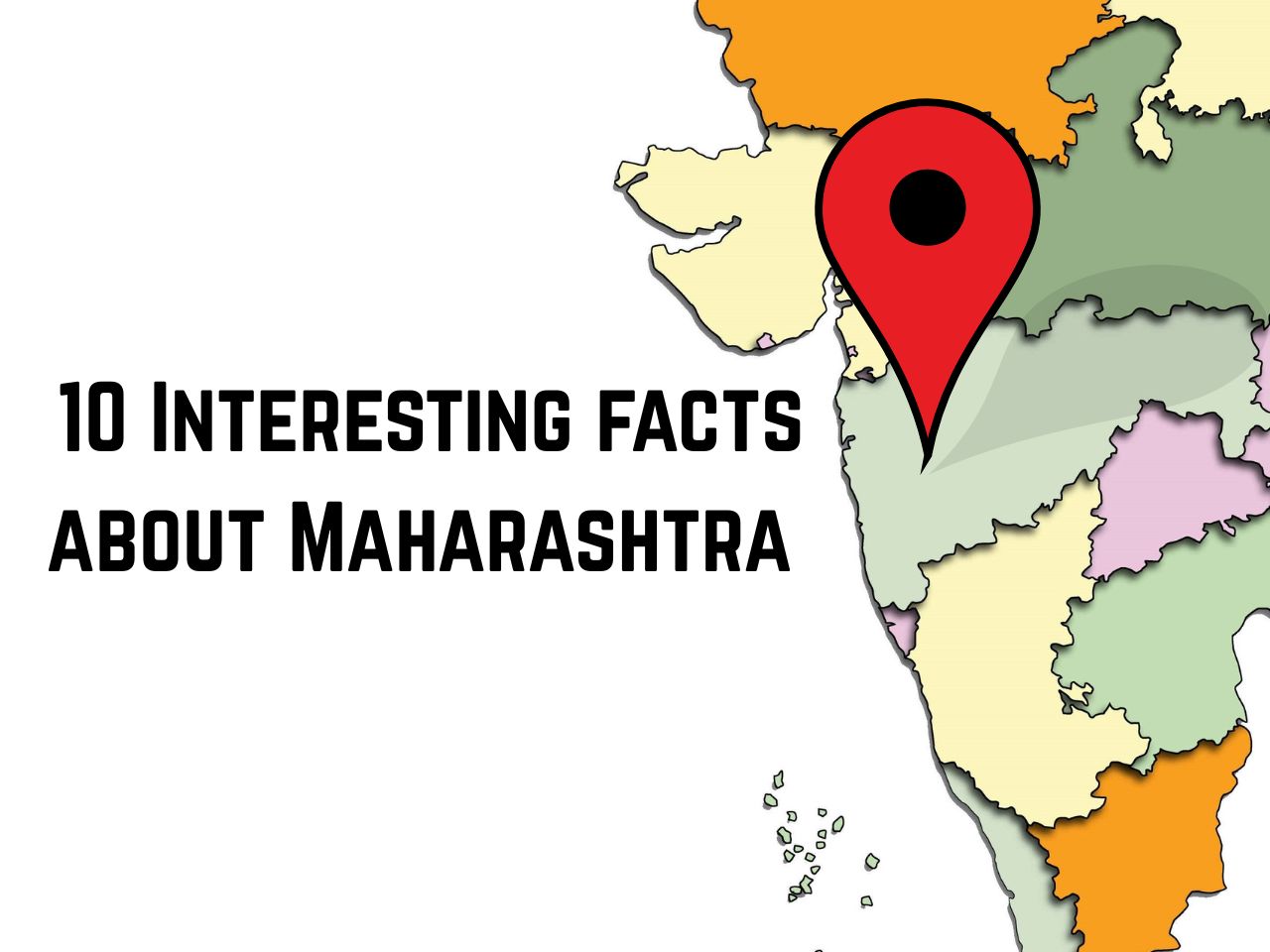 10 Interesting facts about Maharashtra